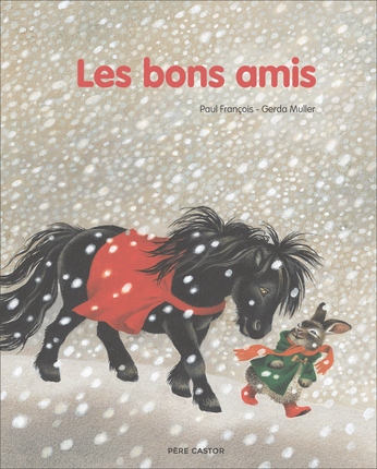 Les bons amis de Gerda Muller, Paul François - Editions Flammarion Jeunesse